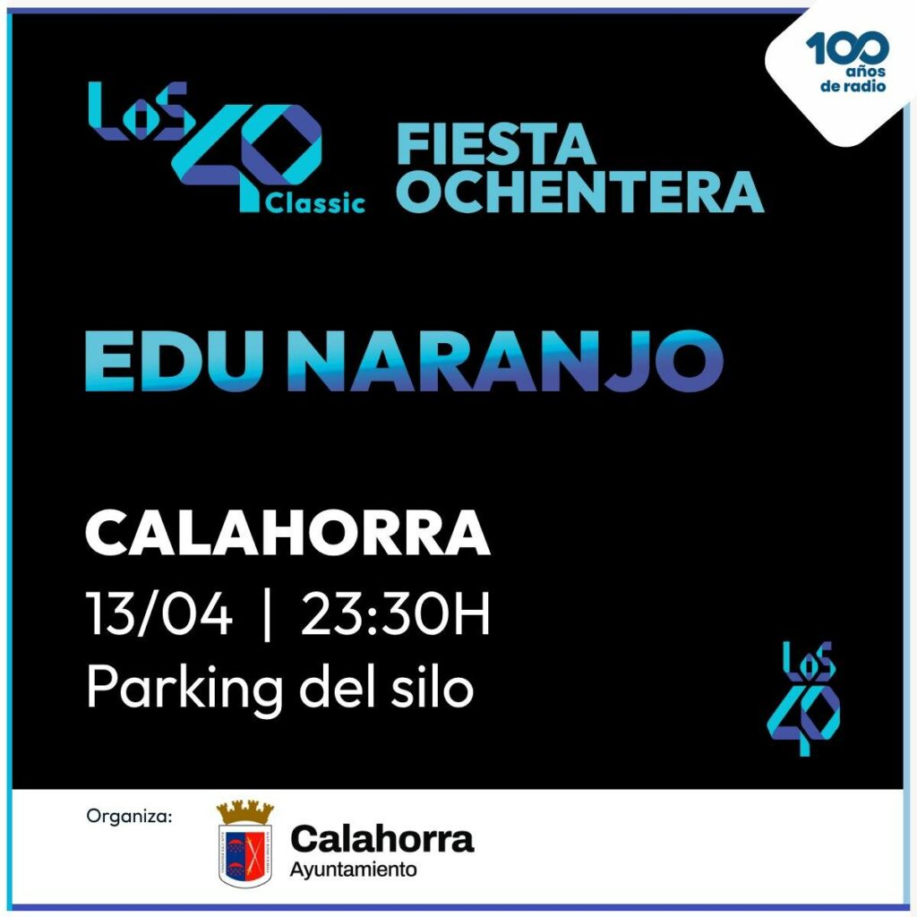 El 13 de abril llega la Classic Fiesta Ochentera a Calahorra ...